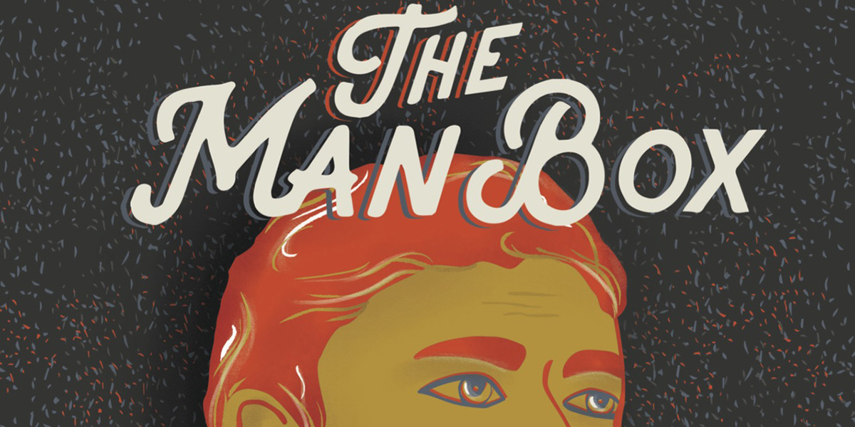 The Man Box: A Study on Being a Young Man in the US, UK, and Mexico ...