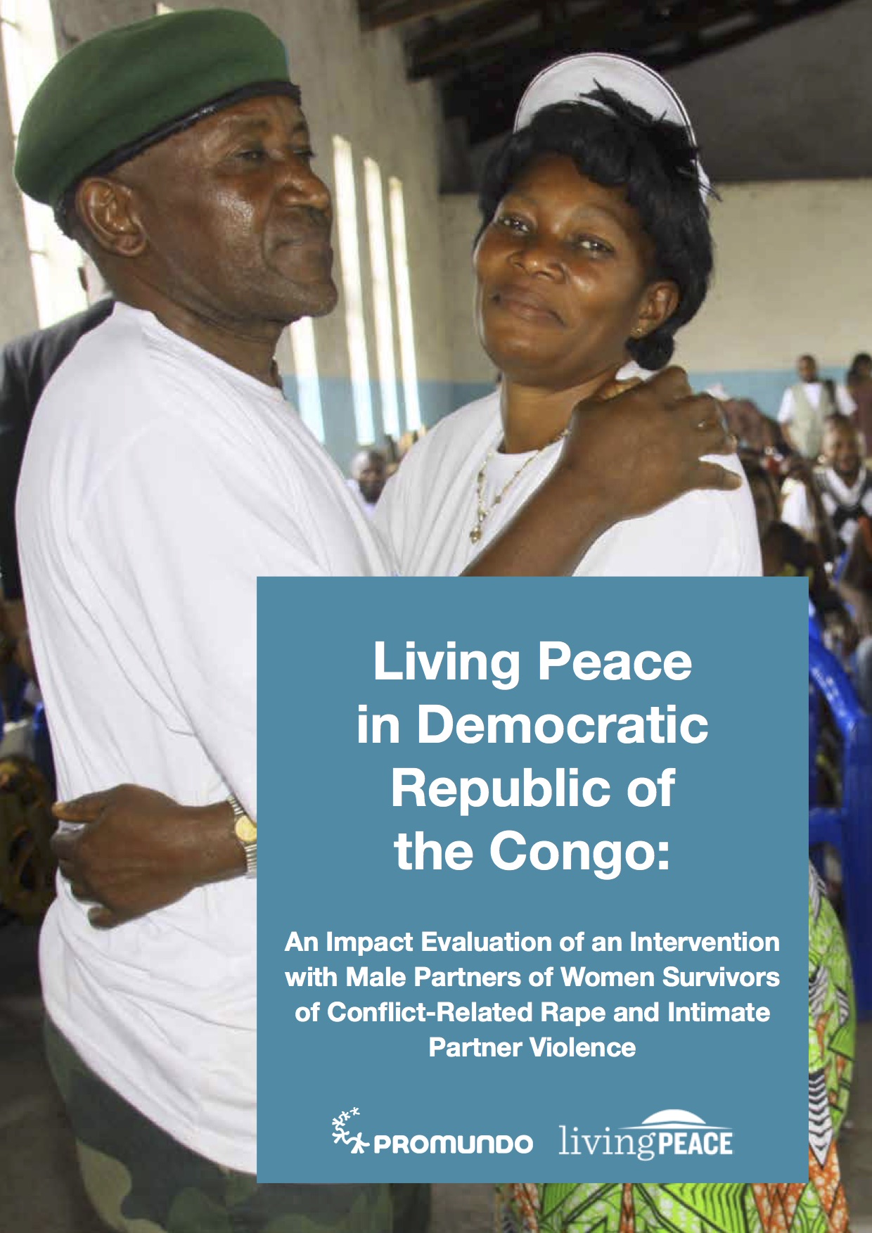 Living Peace in Democratic Republic of the Congo: An Impact Evaluation ...