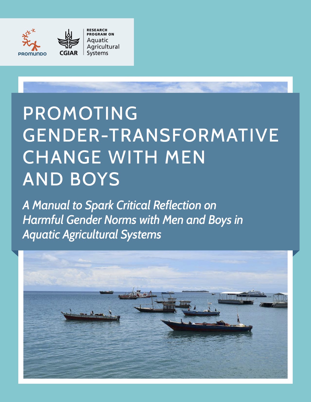 Promoting Gender-Transformative Change with Men and Boys | Equimundo Promoting Gender-Transformative Change with Men and Boys | Equimundo