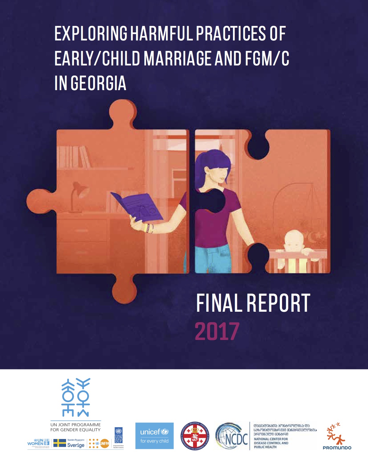 Exploring Harmful Practices of Early/Child Marriage and FGM/C in ...