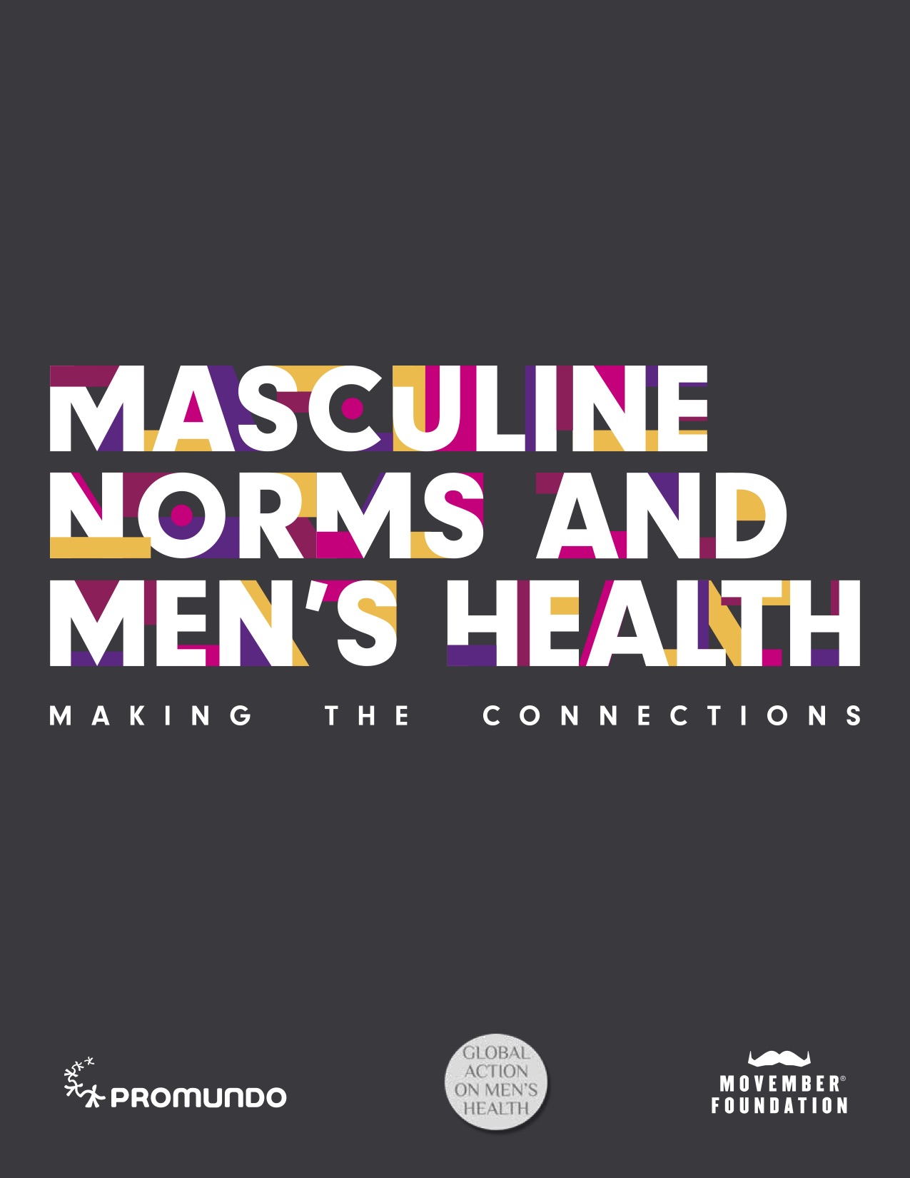 Masculine Norms and Men’s Health: Making the Connections | Equimundo