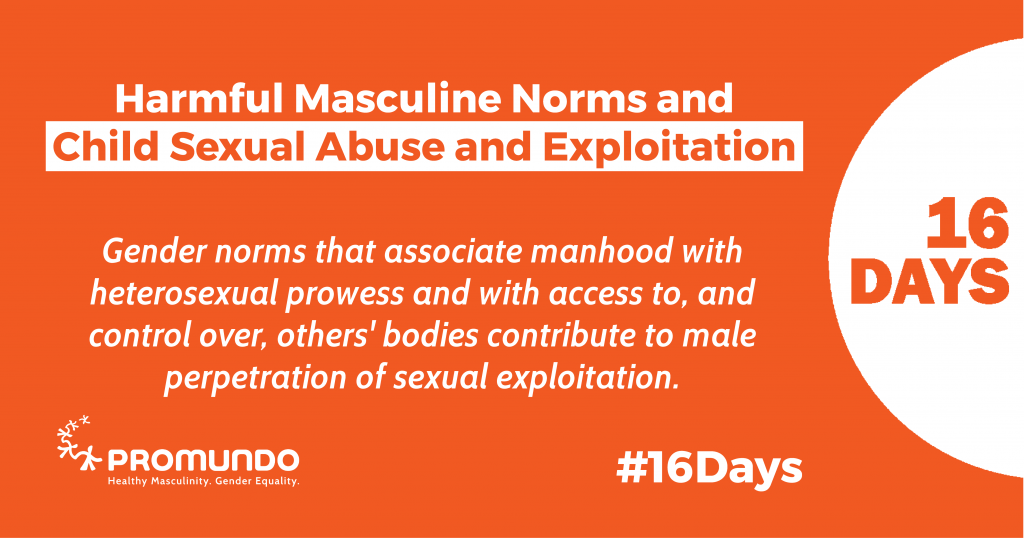 Making the Connections: Harmful Masculine Norms and Child Sexual Abuse ...